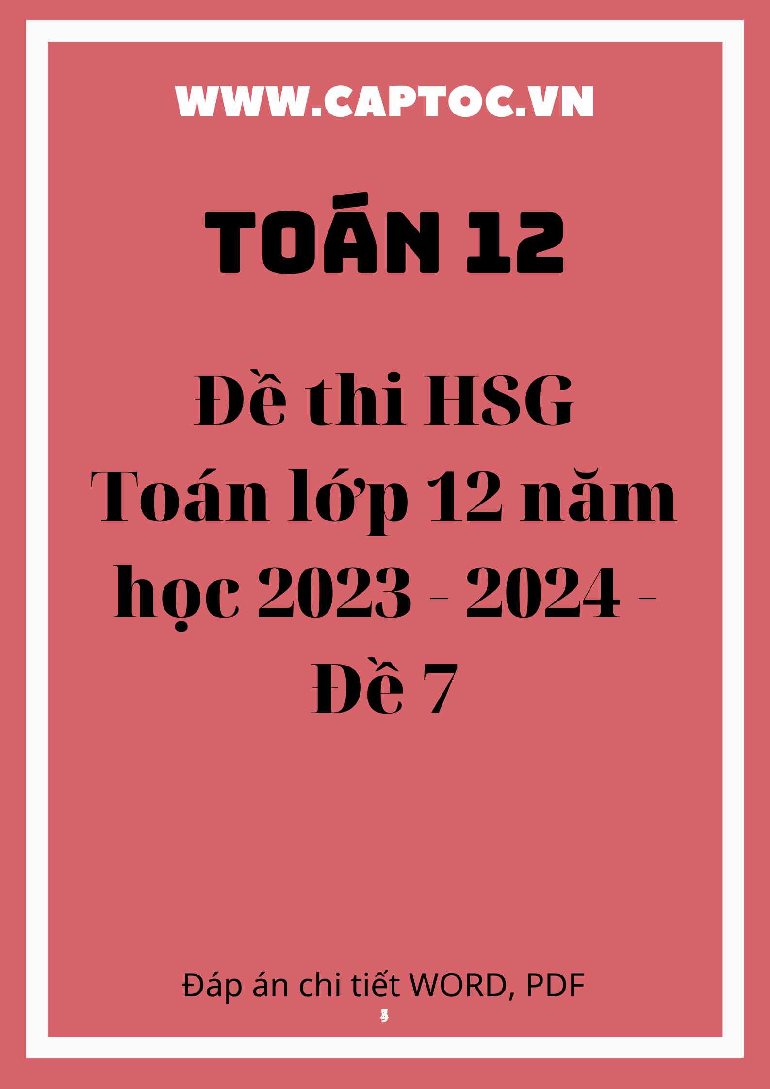 Đề thi HSG Toán lớp 12 năm học 2023 - 2024 - Đề 7