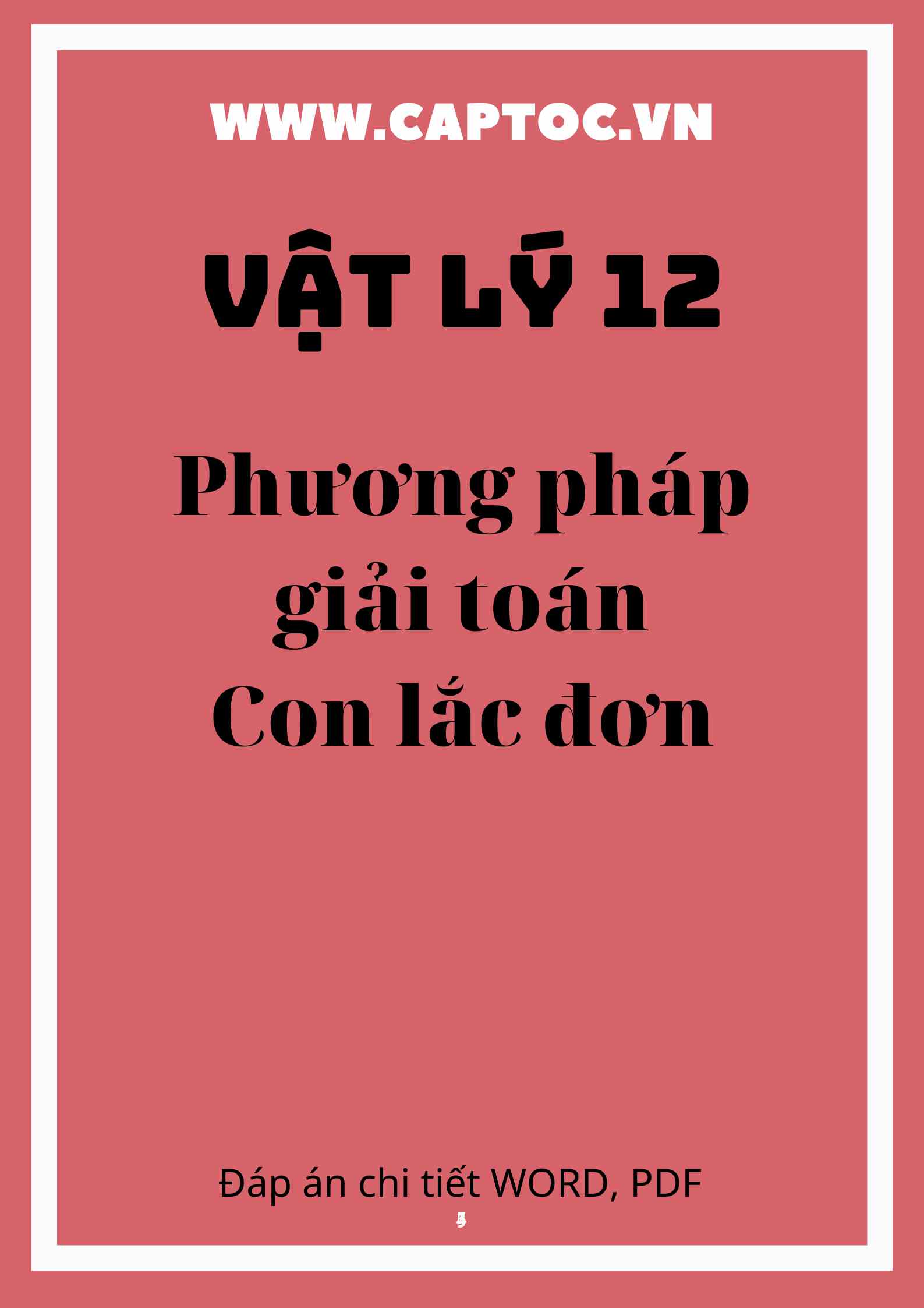 Phương pháp giải toán Con lắc đơn
